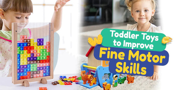 Toddler Toys to Improve Fine Motor Skills | Fun & Educational Play ...